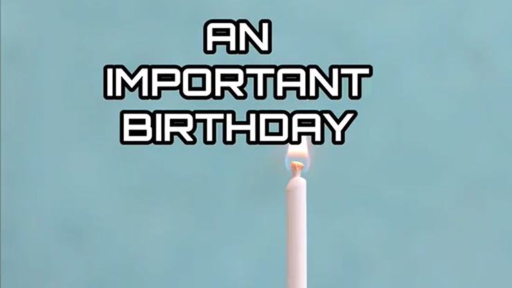 An Important Birthday by Jacob Pederson video DOWNLOAD – Magic Shop San ...